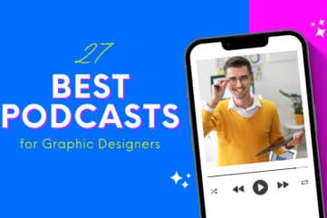 27 Best Graphic Design Podcasts For Every Top Creative (2024)