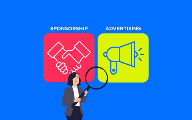 Sponsorship vs Advertising: Which Is Right For Your Business?