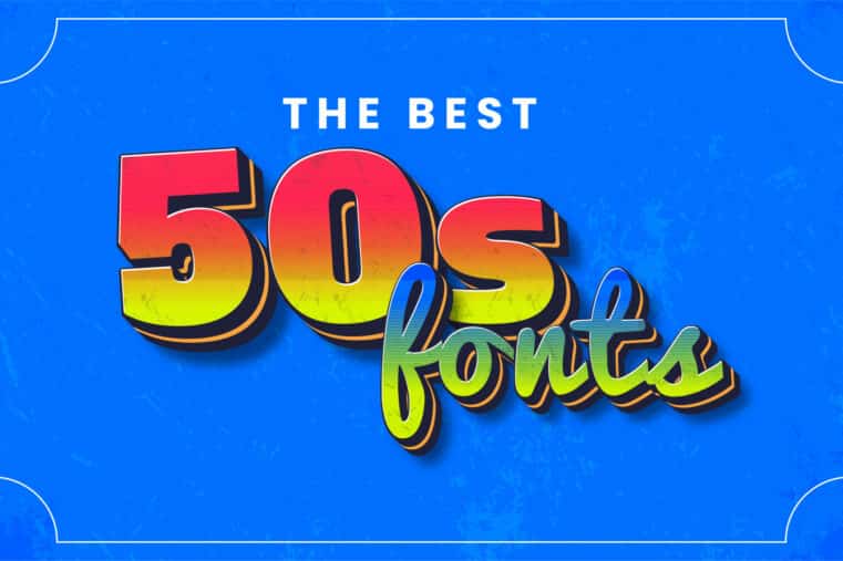 The Best 50s Fonts For Iconic Retro Typography Design