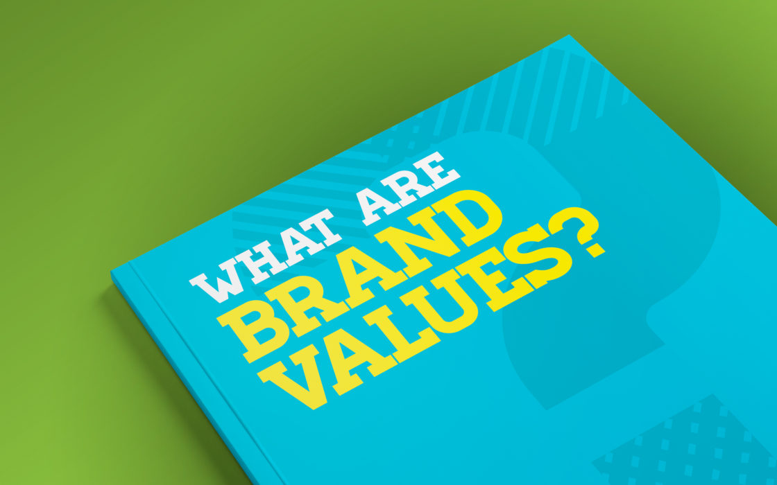 The Search For Value: Defining Clear Brand Values For Your Company