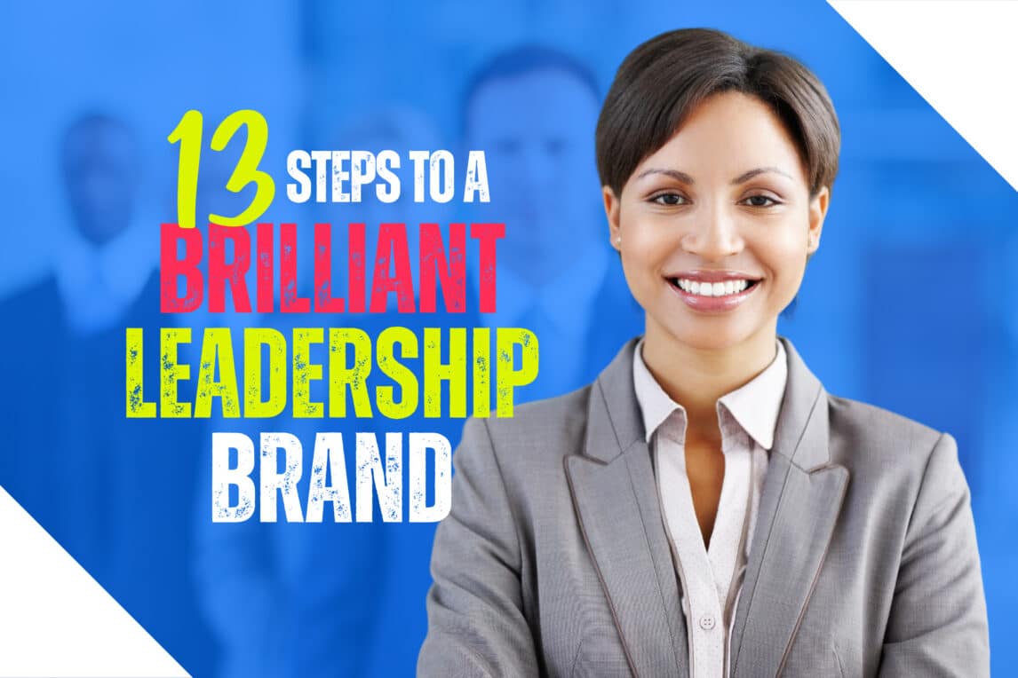 How To Build A Leadership Brand: Steps, Strategies, Examples
