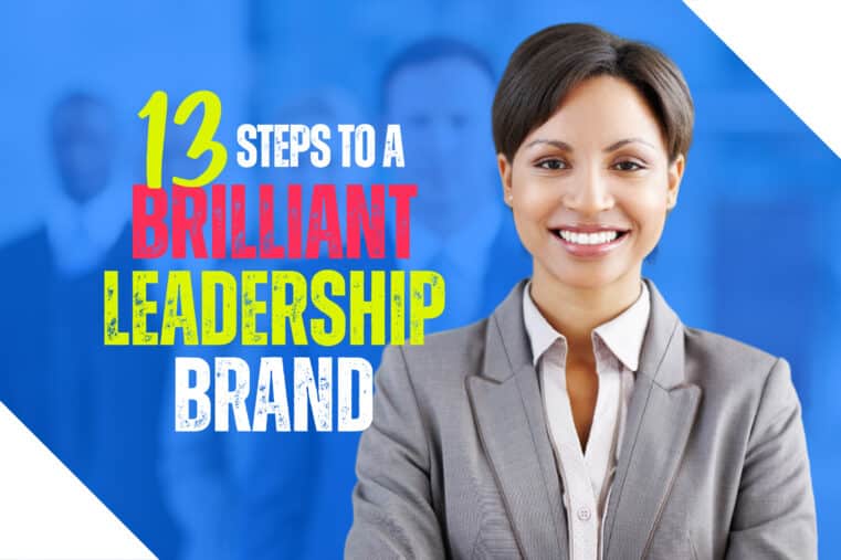 How To Build A Leadership Brand: Steps, Strategies, Examples