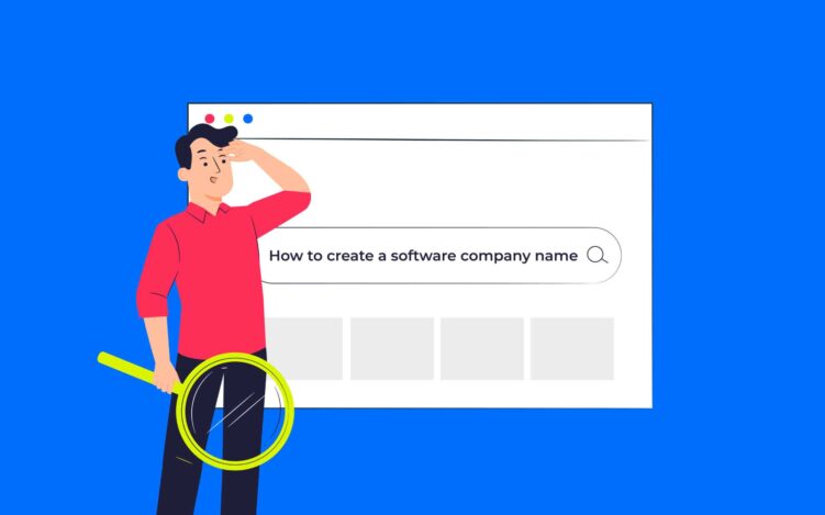 Software Company Naming: How To Name A Software Company