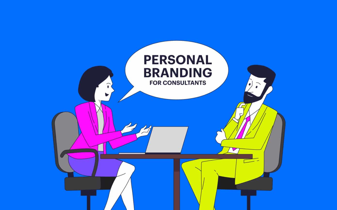 Personal Branding For Consultants: Build The Perfect Profile