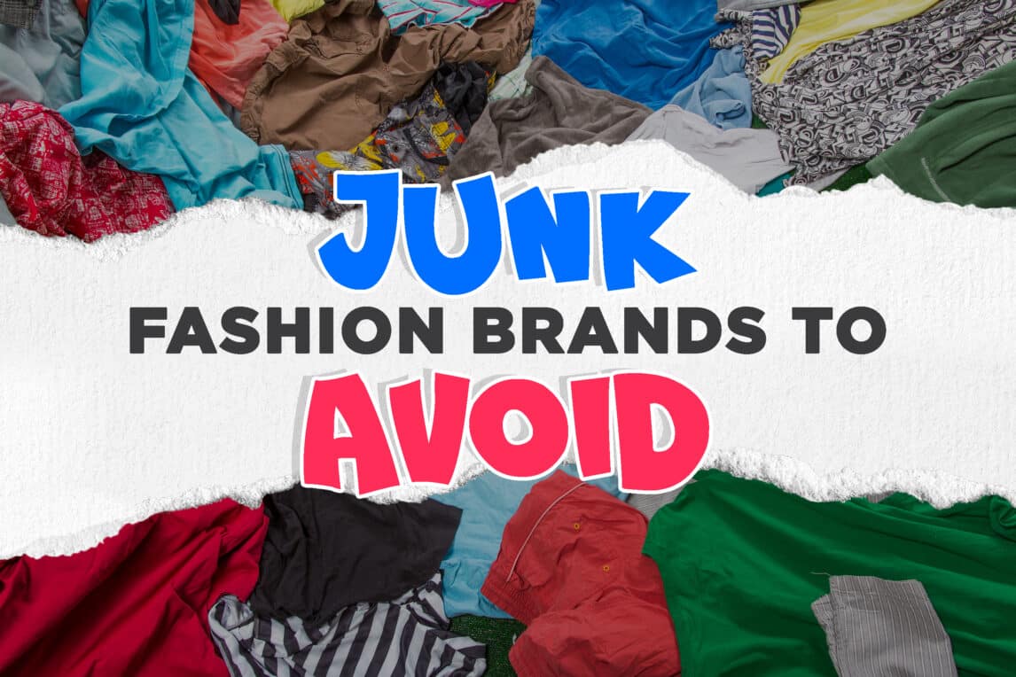 The Worst Fast Fashion Brands And Why To Avoid Them